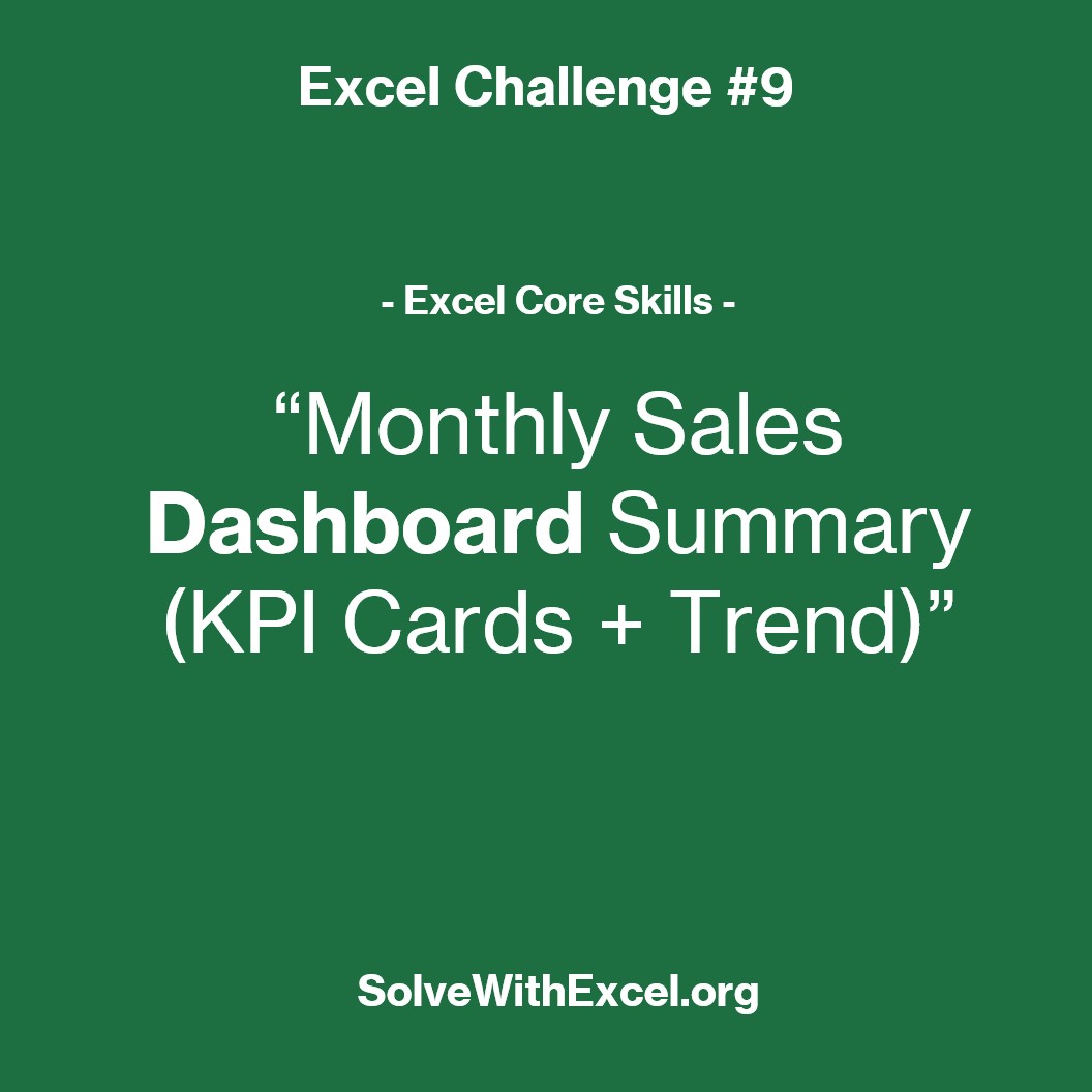 Excel Challenge #9: Monthly Sales Dashboard Summary (KPI Cards + Trend ...